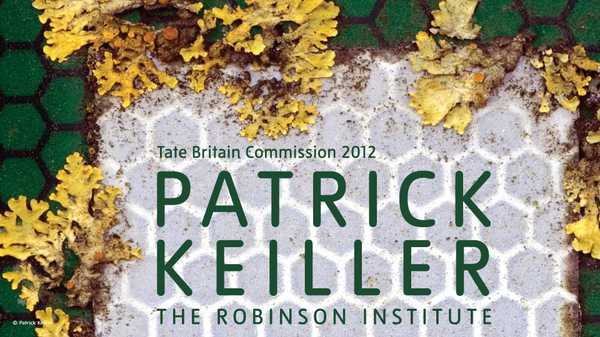 Patrick Keiller The Robinson Institute | Tate Britain