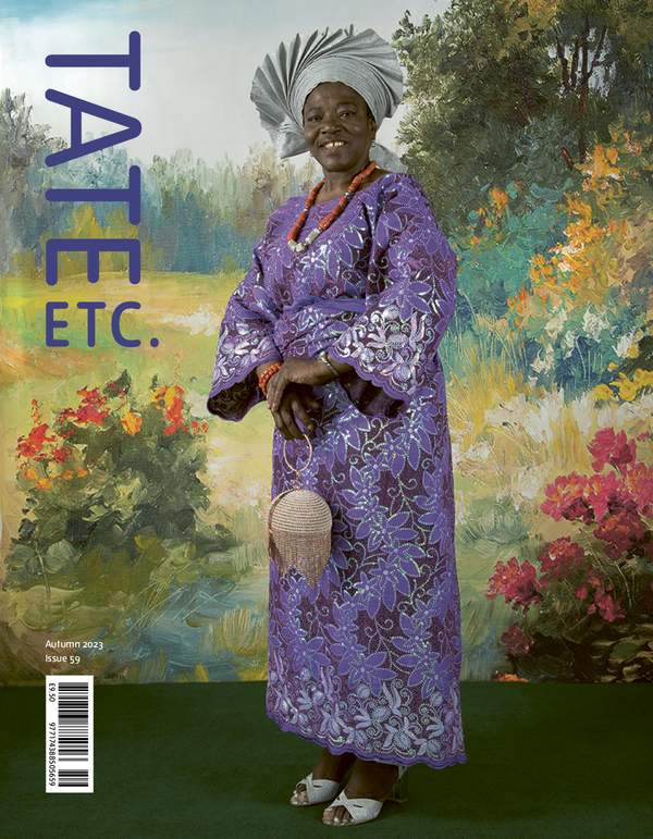 Tate Etc. issue 59: Autumn 2023 | Tate